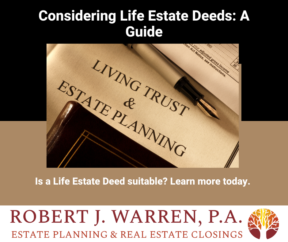 Benefits of a Life Estate Deed